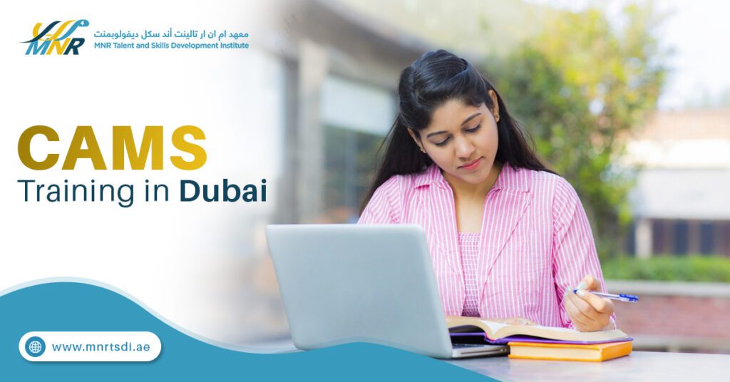 Scope and Job Opportunities CAMS Courses in Dubai
