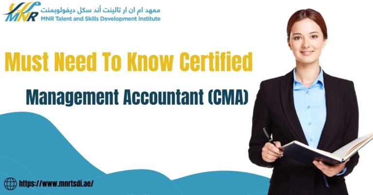 Must Need To Know Certified Management Accountant (CMA) - #1 Training Institute in Dubai, UAE ...