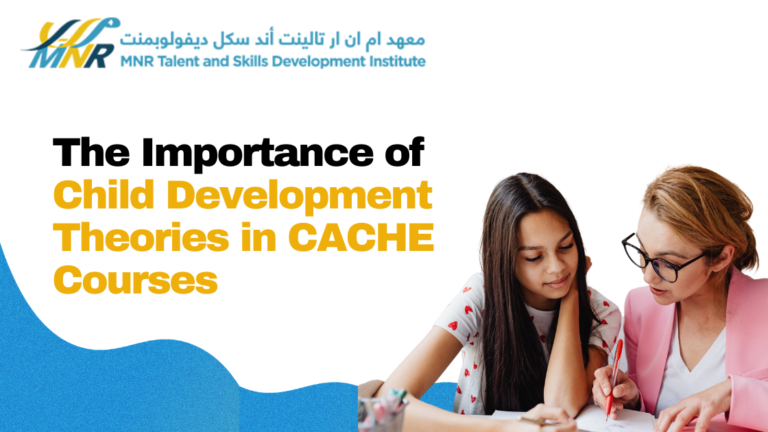 The Importance of Child Development Theories in CACHE Courses - #1 ...